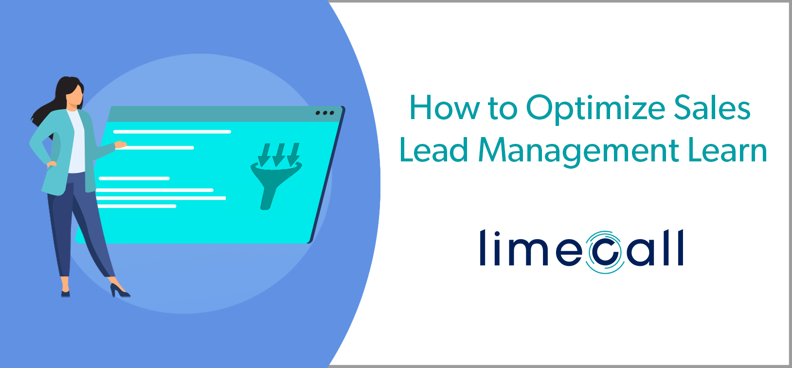 Urgent Optimization For Sales Lead Management Needs | Limecall