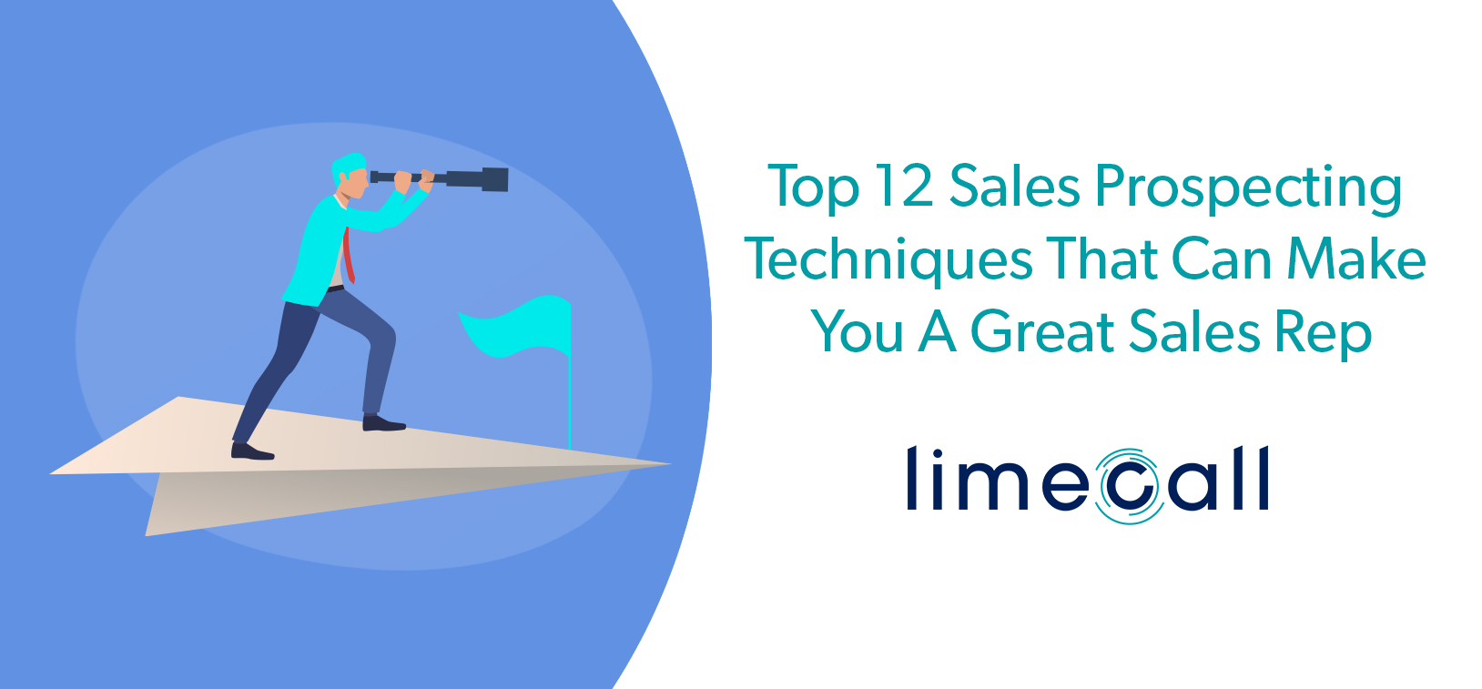 Sales prospecting techniques that can make you a great sales rep