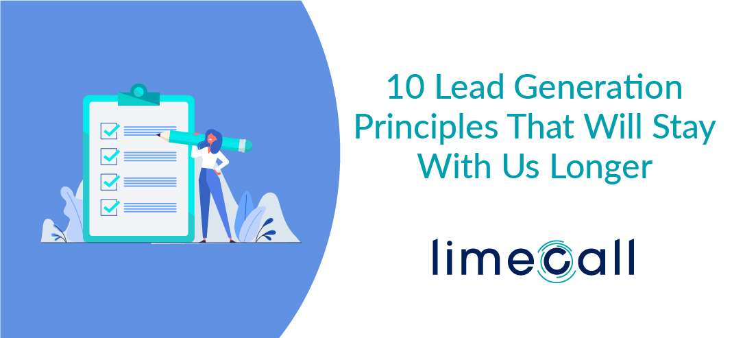 Lead generation Principles That Will Stay With us Longer