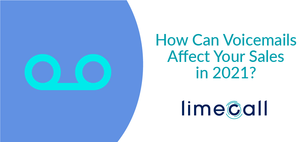 Voicemails Can Push Your Sales From Better To Worst : Here's Why