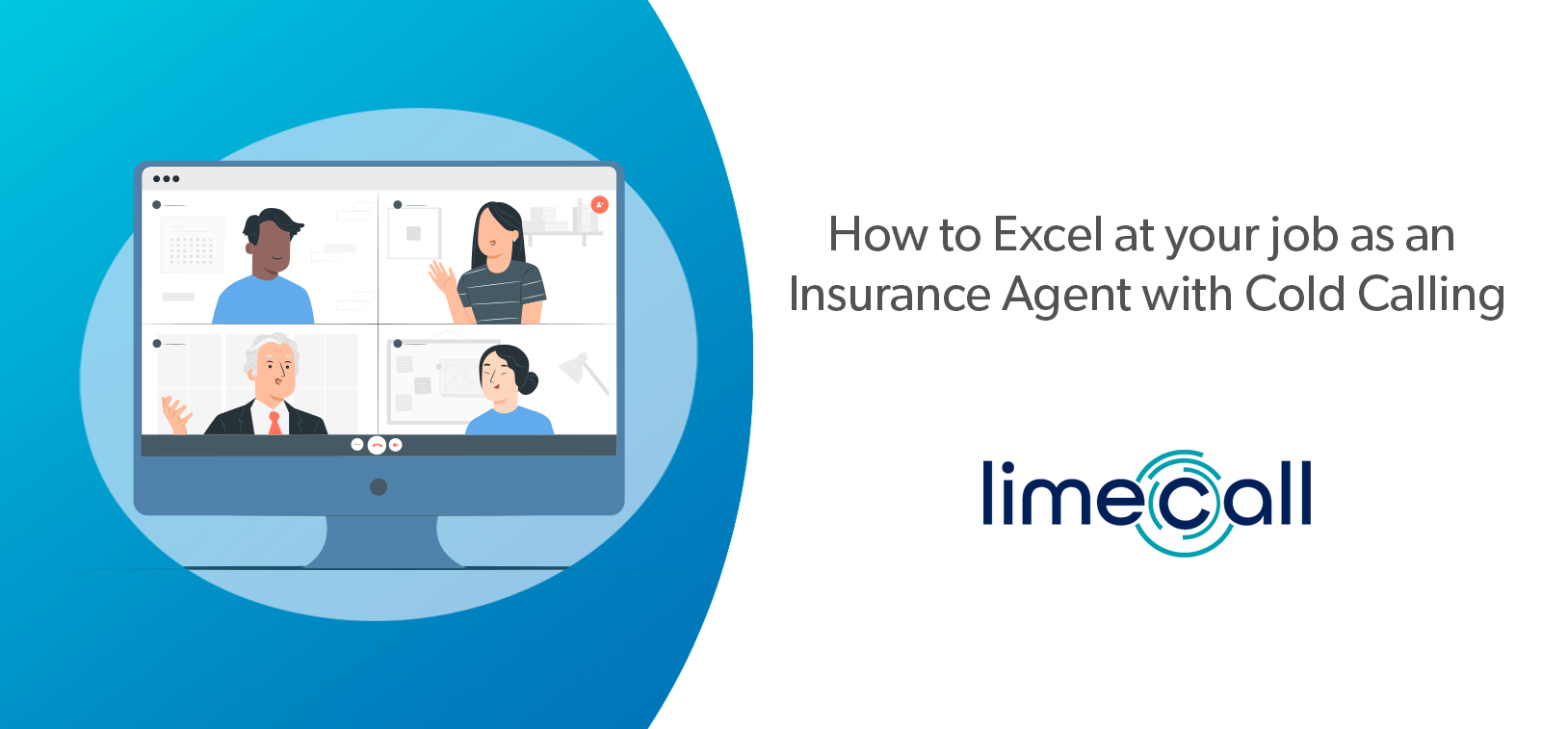 How to Excel At Your Job As An Insurance Agent With Cold Calling ...