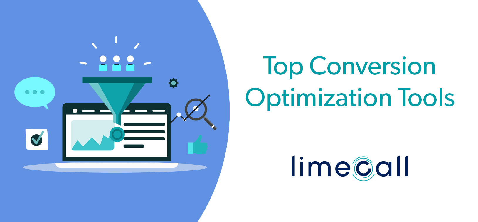 Top Conversion Optimization Tools of 2024 - LimeCall